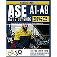 ASE A1-A9 TEST STUDY GUIDE 2025-2026: Automotive technician ...