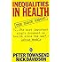 Inequalities in Health: The Black Report And the Health Divide (Penguin ...