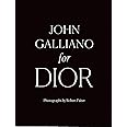 John Galliano for Dior: Fairer, Robert, Leon Talley, André, Cullen ...