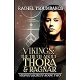 Vikings: The Truth About Lagertha and Ragnar: A historically accurate ...