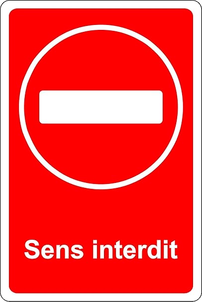 Panneau - Sens Interdit - Autocollant 400mm x 300mm: Amazon.fr: Bricolage