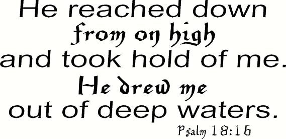 Amazon Psalm 18 16 Wall Art He Reached Down From On High And Took amazon-psalm-18-16-wall-art-he-reached-down-from-on-high-and-took
