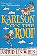 Amazon.com: Karlson on the Roof (9780192727725): Astrid LINDGREN: Books
