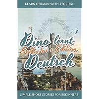 Learn German with Stories: Dino lernt Deutsch Collector's Edition ...