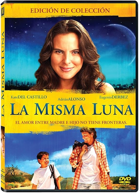 La Misma Luna: Eugenio Derbez, Kate del Castillo, Adrian Alonso ...
