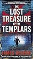 Amazon.com: The Lost Treasure of the Templars (9780451466464): James ...