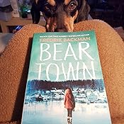 Beartown: A Novel: Backman, Fredrik: 9781501160769: Amazon.com: Books