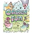 Chicken Fun: Huff, Mary Jo, Fedan, Wendy: 9781959192039: Amazon.com: Books
