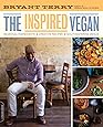 Inspired Vegan: Bryant, Terry: 9780738213750: Amazon.com: Books