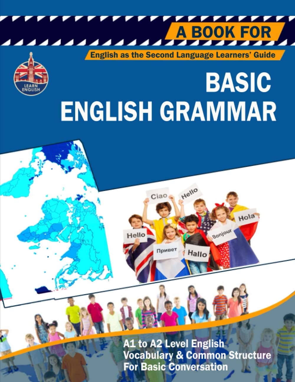 Mua BASIC ENGLISH GRAMMAR: Student Book: A1 to A2 Level Common English ...