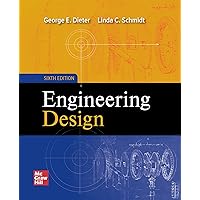 Amazon.com: Engineering Design: 9781260113297: Dieter, George, Schmidt ...