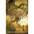 Amazon.com: Heartstone (Heartstone Series, 1): 9780062451941: White ...