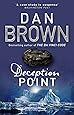 Deception Point: Amazon.co.uk: Dan Brown: 9780552159722: Books