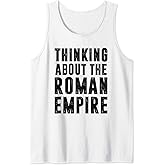 Amazon.com: Thinking About The Roman Empire Funny Rome Meme Men Dad ...