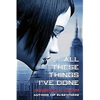 Amazon.com: All These Things I've Done: 9781250010285: Zevin, Gabrielle ...