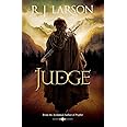 Judge (Books of the Infinite): Larson, R. J.: 9780764209727: Amazon.com ...