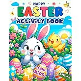 Happy Easter Activity Book for Kids Ages 4-8: Coloring, Dot-to-dot ...