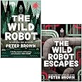 Wild Robot Series 2 Books Collection Set By Peter Brown (The Wild Robot ...