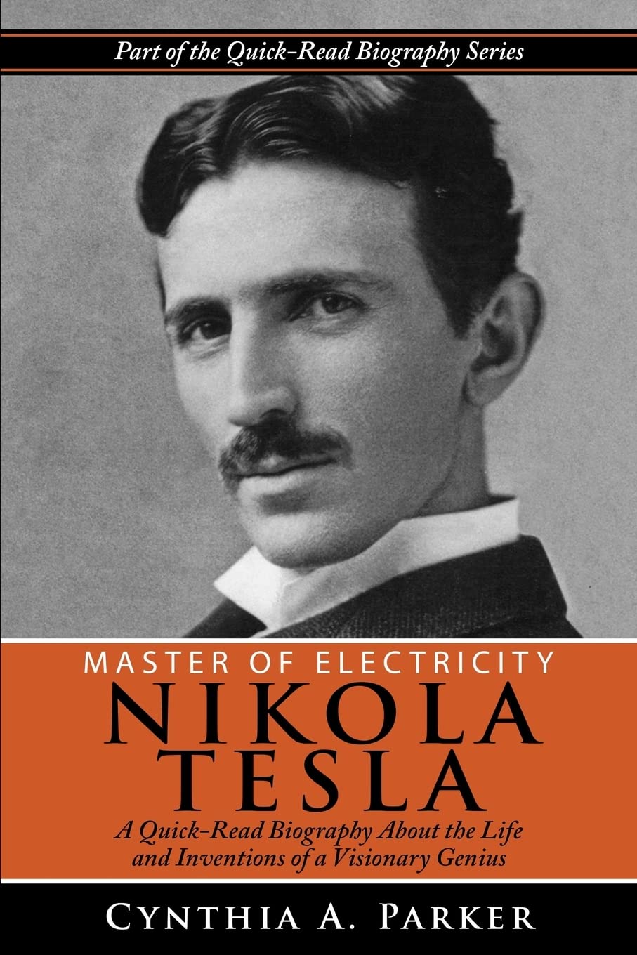 Mua Master of Electricity - Nikola Tesla: A Quick-Read Biography About ...