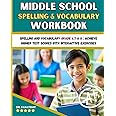 Middle School Spelling and Vocabulary Workbook: Spelling and vocabulary ...