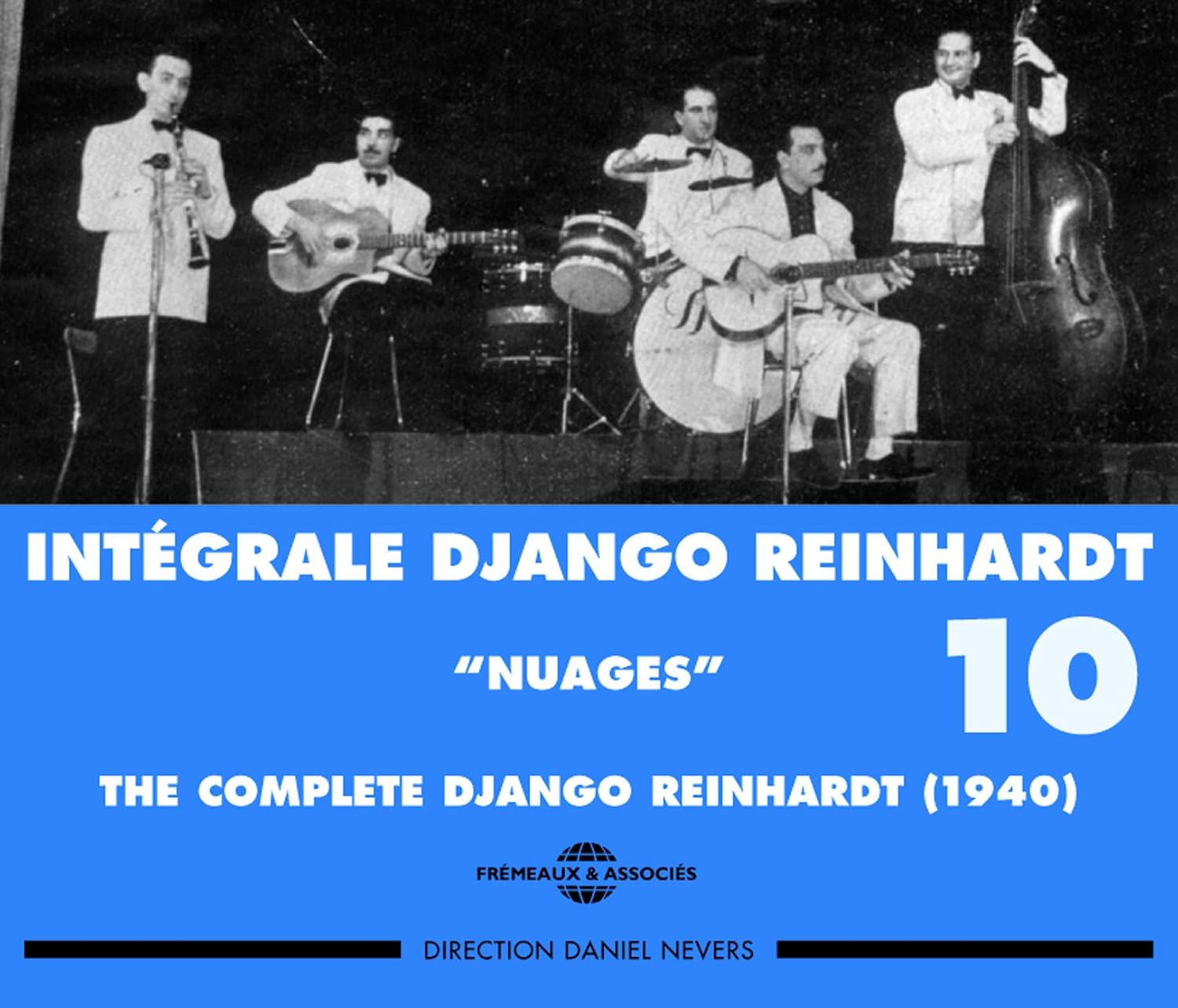 Reinhardt, Django - Intégrale Django Reinhardt, Vol. 10: "Nuages" 1940 ...