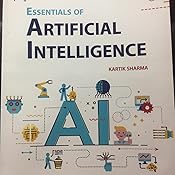Essentials of Artificial Intelligence: Textbook for CBSE Class 9 ...