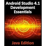Android Studio 4.1 Development Essentials - Kotlin Edition: Developing Android 11 Apps Using ...