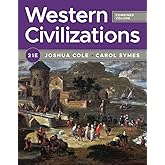 Amazon.com: Western Civilizations (Volume 1): 9781324042464: Cole ...
