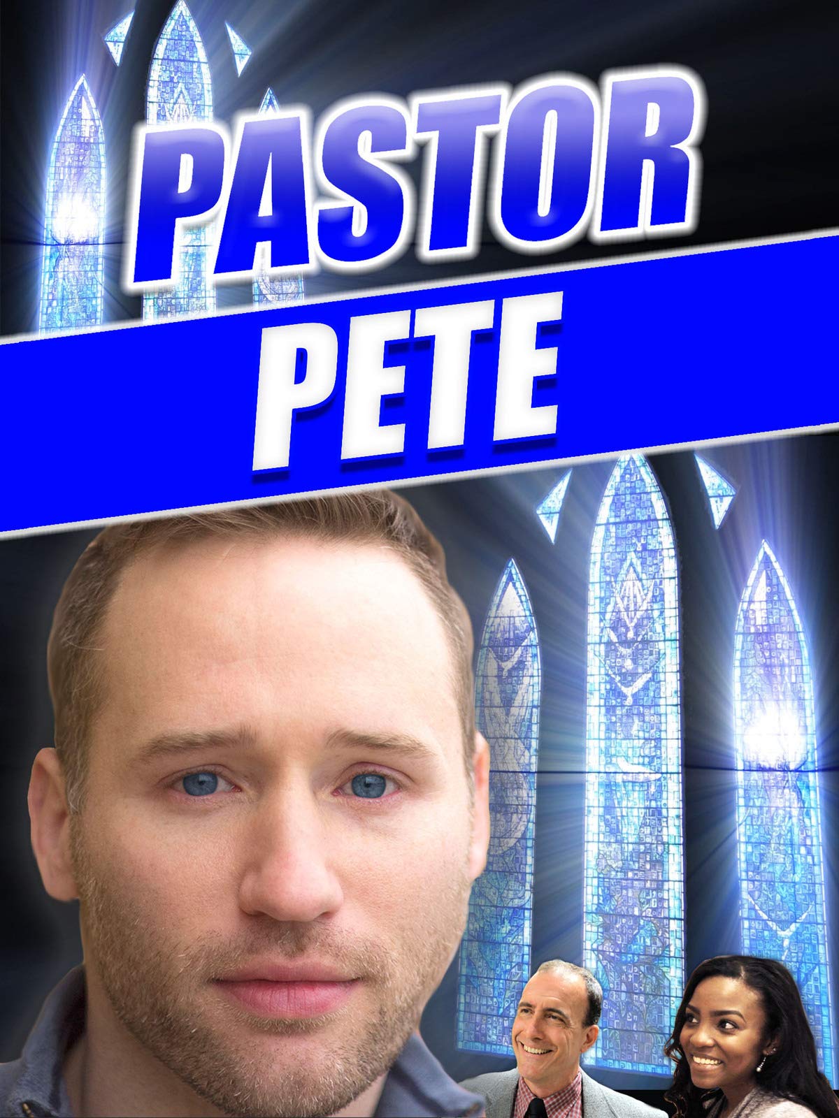 Watch Pastor Pete | Prime Video