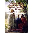 Large Print Catholic Bible Word Search Fun! Book 5: Acts of the ...