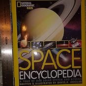 Space Encyclopedia: A Tour of Our Solar System and Beyond (National ...
