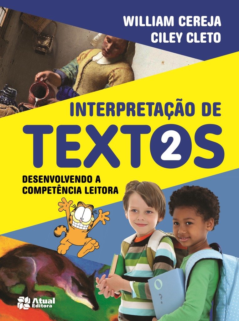 Interpretação de Textos. 2º Ano PDF William Cereja, Ciley Cleto