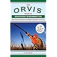 Amazon.com: The Orvis Guide to Beginning Wingshooting: Proven ...