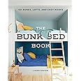 The Bunk Bed Book: 115 Bunks, Lofts, and Cozy Nooks: Fenton, Laura ...