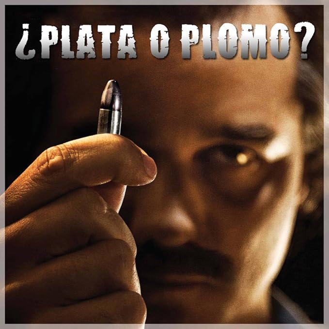 Narcos - Pablo Escobar Quote - ¿Plata o Plomo? (Silver or Lead?) - TV ...