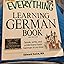 Amazon.com: The Everything Learning German Book: Speak, write, and understand basic German in no ...