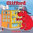 Clifford the Firehouse Dog (Classic Storybook): Bridwell, Norman ...
