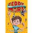 Teddy Mars Book #1: Almost a World Record Breaker (Teddy Mars, 1 ...