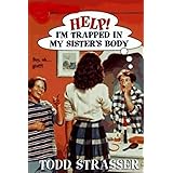 Help! I'm Trapped In My Teacher's Body: Strasser, Todd: 9780590477376 ...