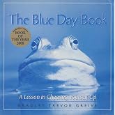 The Blue Day Book for Kids: A Lesson in Cheering Yourself Up: Bradley ...