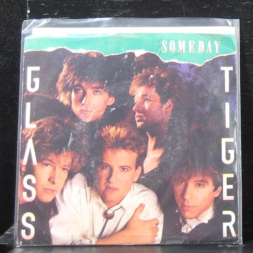 Glass Tiger - Glass Tiger - Someday / Vanishing Tribe - 7" Vinyl 45 ...