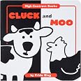 Amazon.com: Cluck and Moo (High Contrast Books): 9781607450429: Flying ...