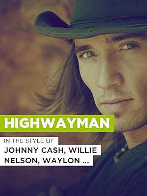 Amazon.de: Highwayman im Stil von "Johnny Cash, Willie Nelson, Waylon ...