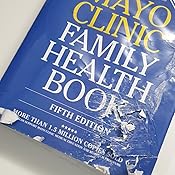 Mayo Clinic Family Health Book 5th Edition: Completely Revised and ...