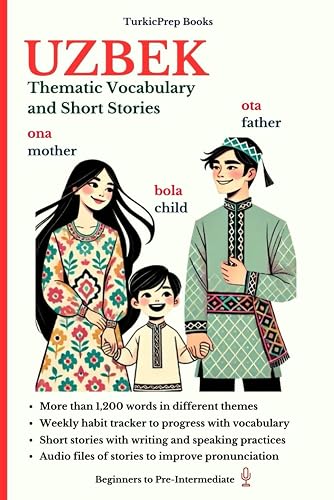 Uzbek: Thematic Vocabulary and Short Stories (Uzbek Language Course ...
