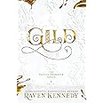 Amazon.com: Gild (The Plated Prisoner, 1): 9781464224478: Kennedy ...