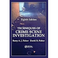 Amazon.com: Techniques of Crime Scene Investigation: 9781439810057 ...
