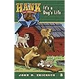 It's A Dog's Life (Hank the Cowdog): Erickson, John R., Holmes, Gerald ...