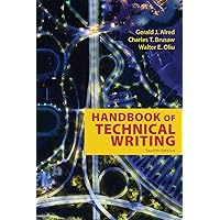 Handbook of Technical Writing, Tenth Edition: Alred, Gerald J., Brusaw ...