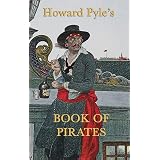 The Book of Pirates (Dover Children's Classics): Pyle, Howard ...